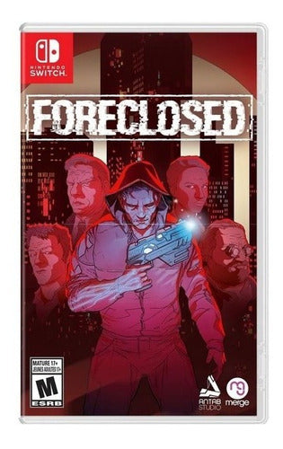 Foreclosed - Switch - Sniper